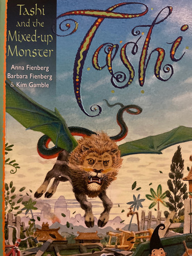 Tashi and the Mixed-Up Monster by Anna & Barbara Fienberg & Kim Gamble ...