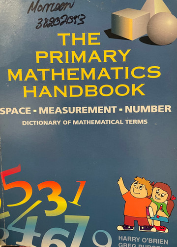 The Primary Mathematics Handbook by Harry O'Brien & Greg Purcell | TEW USED