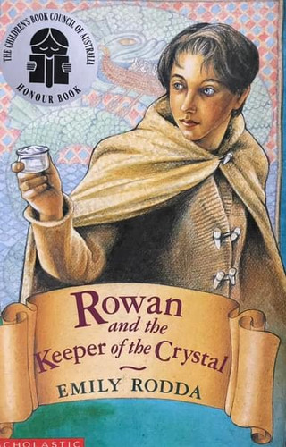 Rowan and Keeper of the Crystal by Emily Rodda | TEW USED