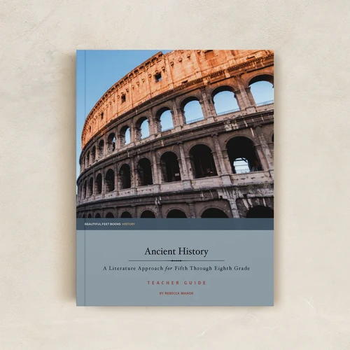Ancient History Teacher Guide (5-8) by Rebecca Manor | TEW