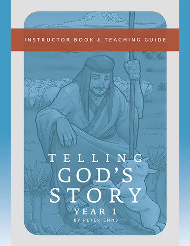Telling God’s Story, Year 1: Meeting Jesus Instructor Text and Teaching ...