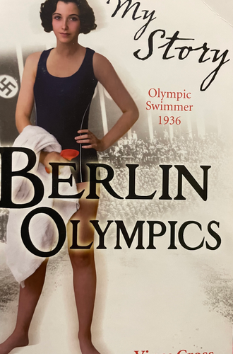 Berlin Olympics (My Story) Olympic Swimmer 1939 by Vince Cross | TEW USED