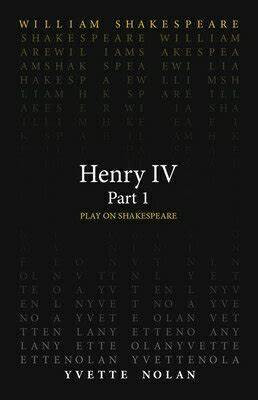 Henry IV Part 1 by William Shakespeare | TEW