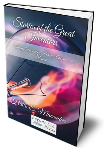 Stories of the Great Inventors by Hattie E. Macomber | TEW
