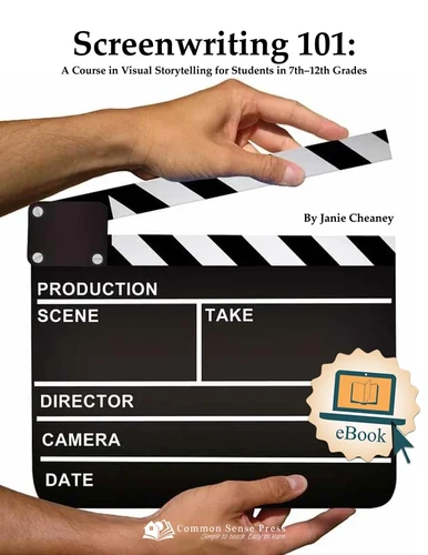 SCREENWRITING 101 (E-BOOK) 7-12 Grades | TEW