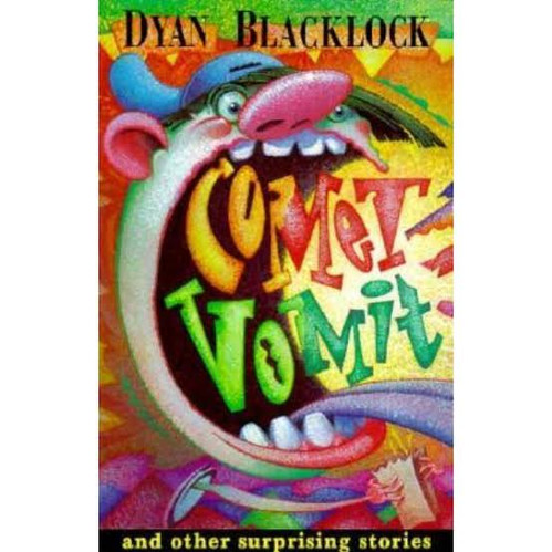 Comet Vomit by Dyan Blacklock | TEW USED