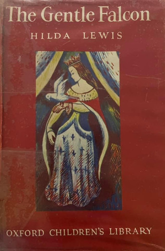 The Gentle Falcon by Hilda Lewis | TEW USED