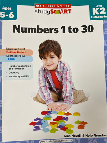 Numbers 1 to 30 (Scholastic Study Smart) Level K-2 Ages 5-6 | TEW USED