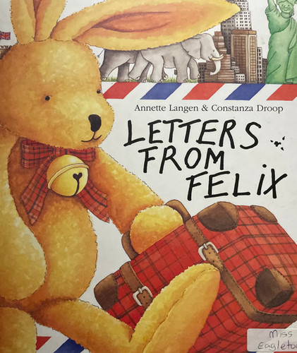 Letters from Felix by Annette Lange & Constanza Droop | TEW USED
