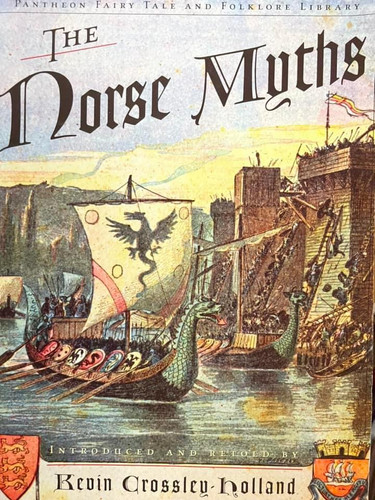 The Norse Myths by Kevin Crossley Holland | TEW USED