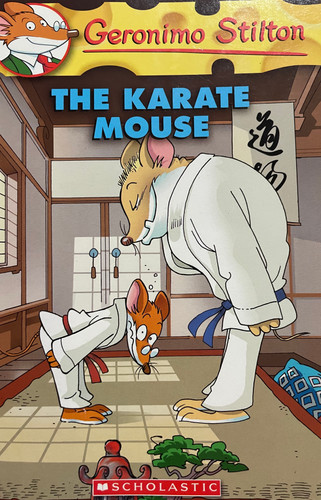 The Karate Mouse (Geronimo Stilton) #40 | TEW USED