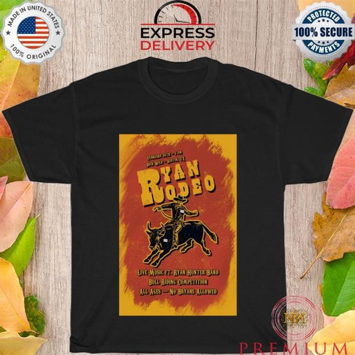 Original Ryan Rodeo Feb 24, 2024 Buck Wild Shirt
