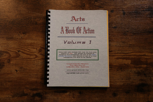 Acts - A Book of Action - Volume 1 | The Gospel Defender
