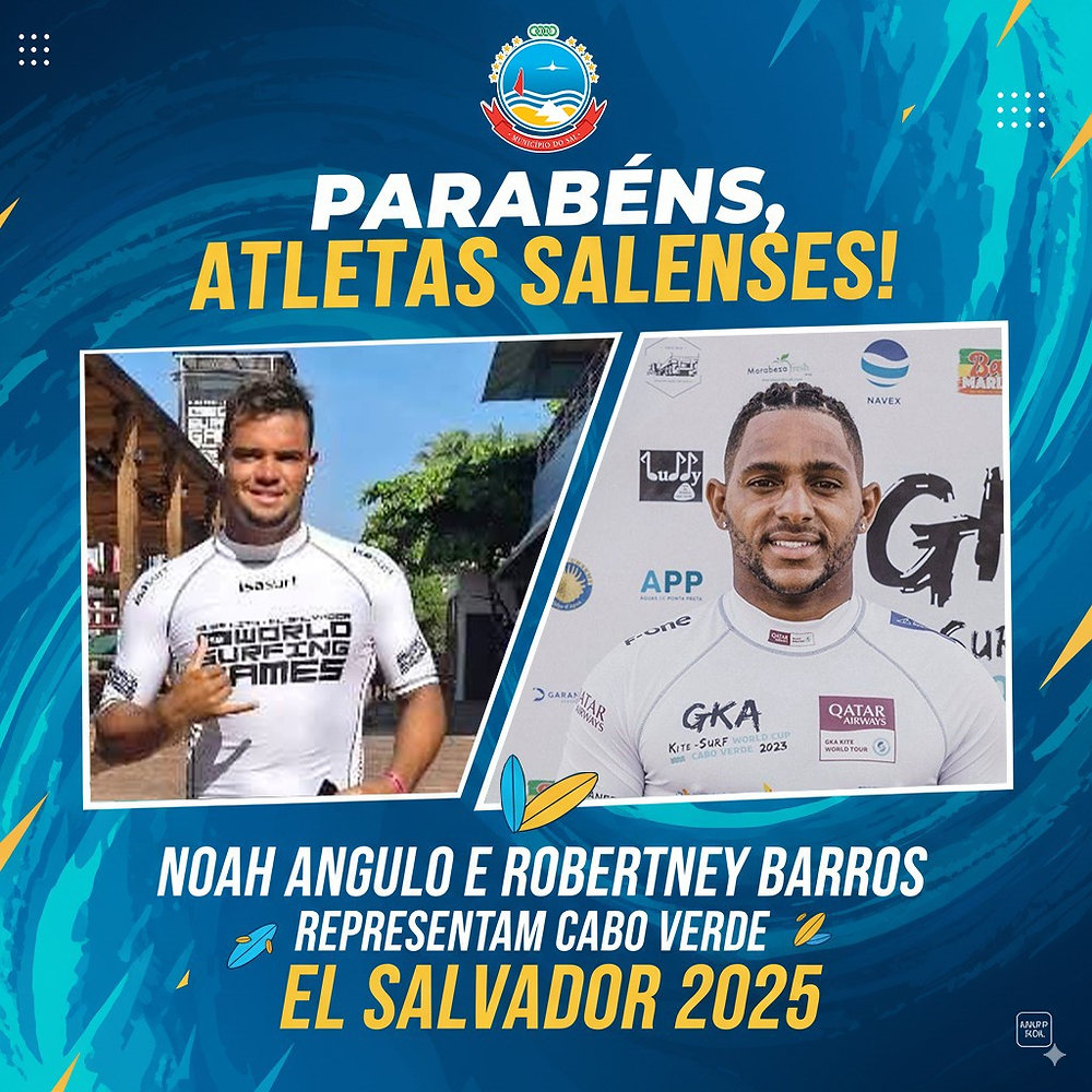 Felicitações aos surfistas salenses: Noah Angulo e Robertney Barros ...