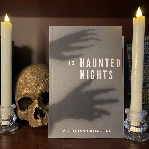 13 Haunted Nights | The Stygian Society