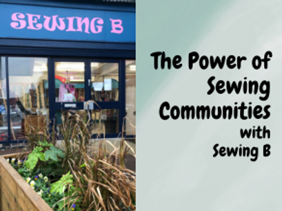 The Power of Sewing Communities & Small Business Saturday