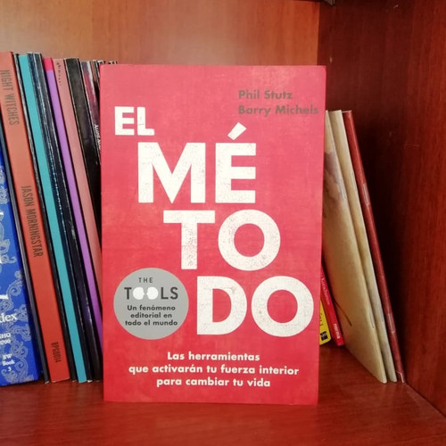 El método. Phil Stutz y Barry Michels. | Tinta Púrpura Libros