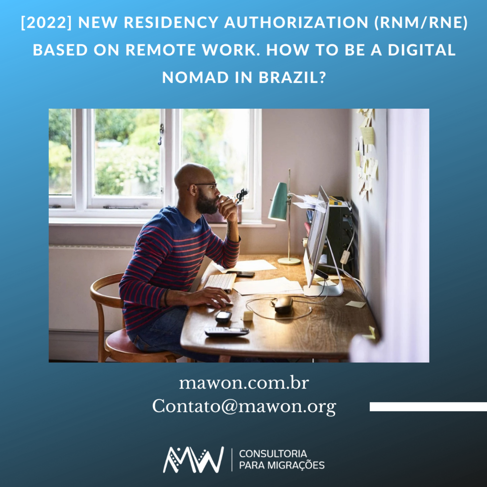 New residency authorization (RNM/RNE) based on remote work. How to be a ...
