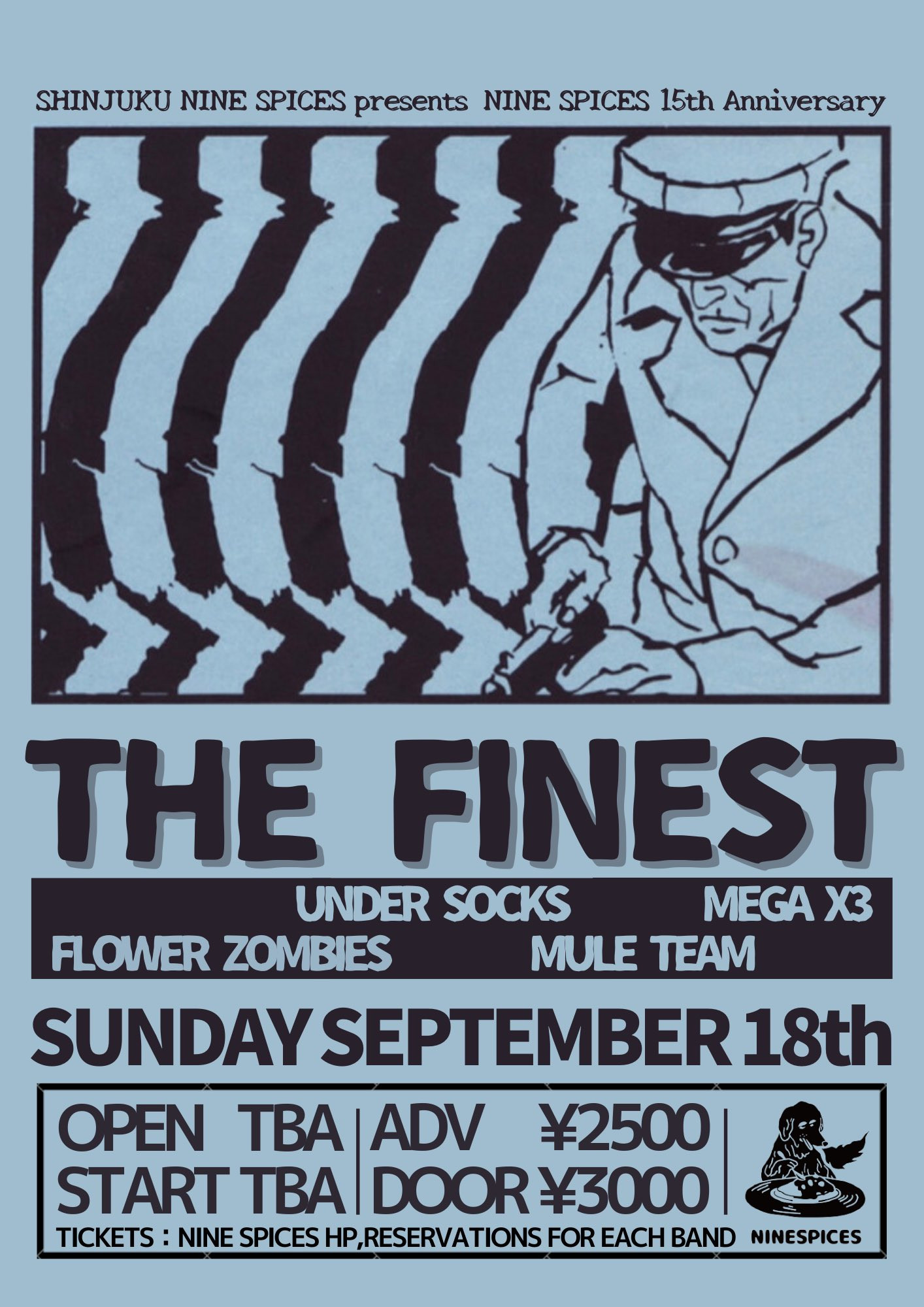 NINE SPICES 15th Anniversary-「The finest」 | MEGA X