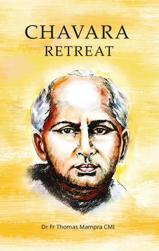 Chavara Retreat | DRM Publications