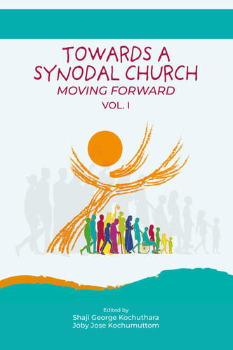 Towards a Synodal Church- Moving Forward Vol. I | DRM Publications