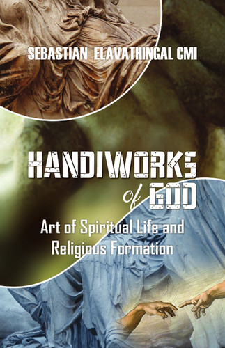 Handiworks of God: Art of Spiritual Life and Religious Formation | DRM Publications