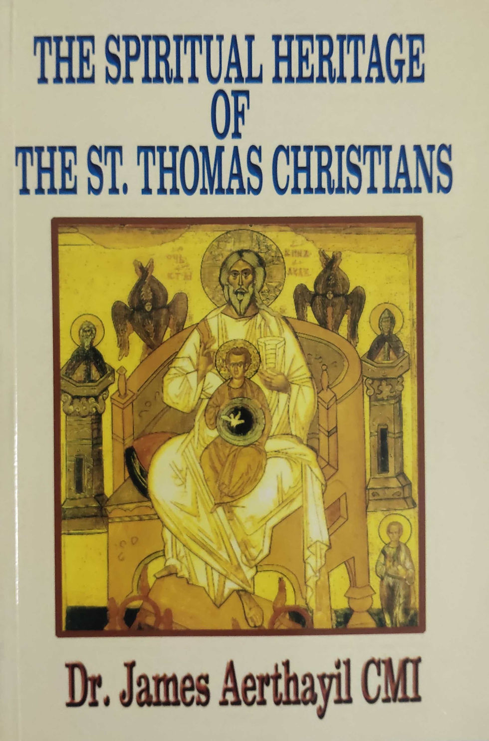The Spiritual Heritage of St. Thomas Christians | DRM Publications