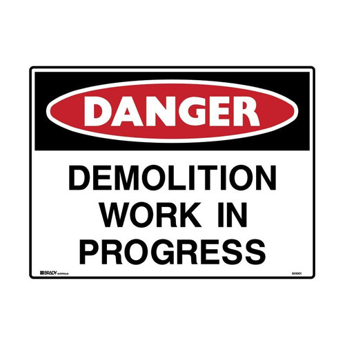 Danger Sign - Demolition Work In Progress (Metal) | WA Safety Products ...