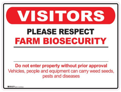 BRADY- Bio-Security Sign 450x 600 | WA Safety Products Australia