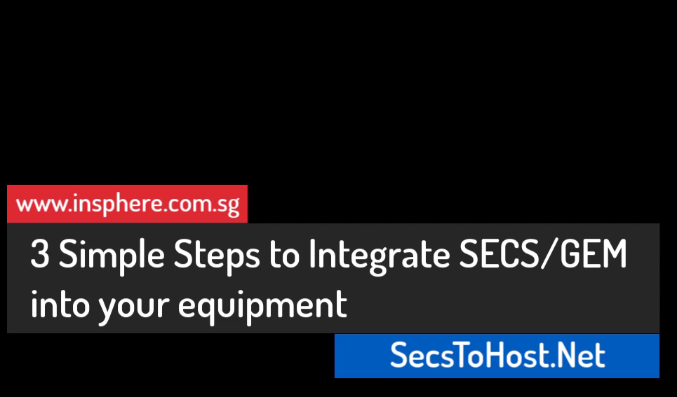Introduction to SEMI SECS/GEM for beginner