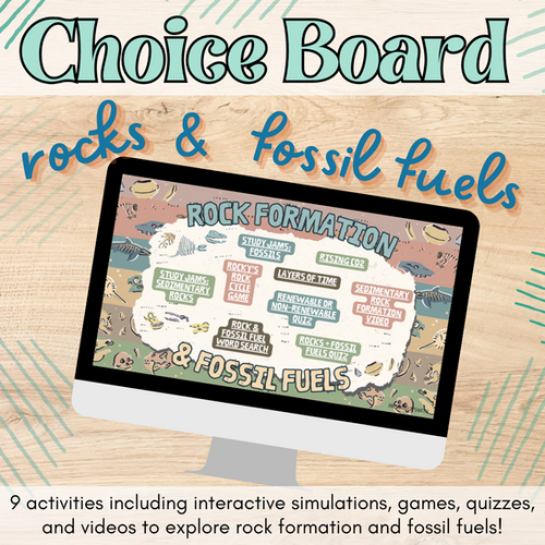 Rocks & Fossil Fuels Choice Board | MrsPhillipsN5th