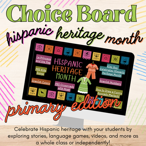 Primary Hispanic Heritage Month Choice Board | MrsPhillipsN5th