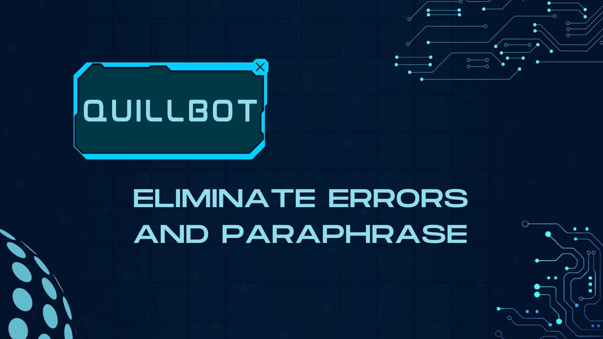 QuillBot | Features, Benefits & Pricing For 2023