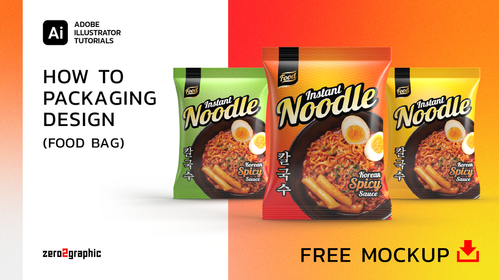How to Packaging Design - Instant Noodle Bag in Adobe Illustrator CC ...