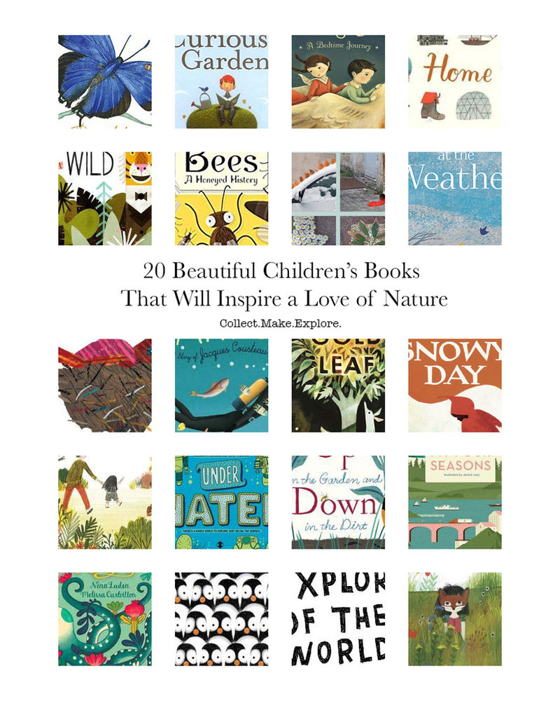 20 Beautiful Children's Books That Will Inspire a Love of Nature