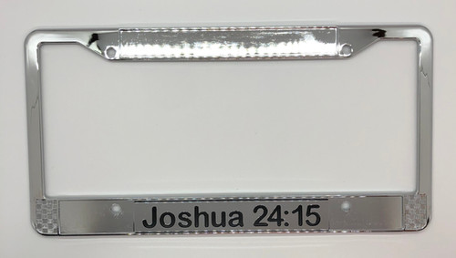 Joshua 24:15 Chrome Scripture License Plate Frame | Anointed by Grace De