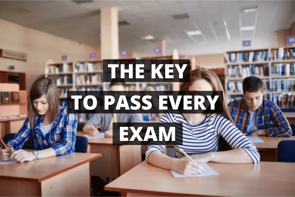 How to Pass Every Exam