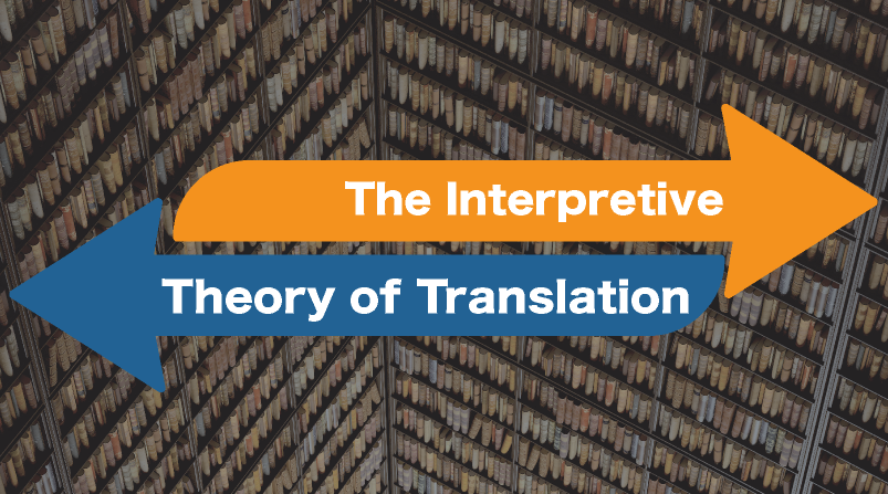 The Interpretive Theory of Translation - Word Connection