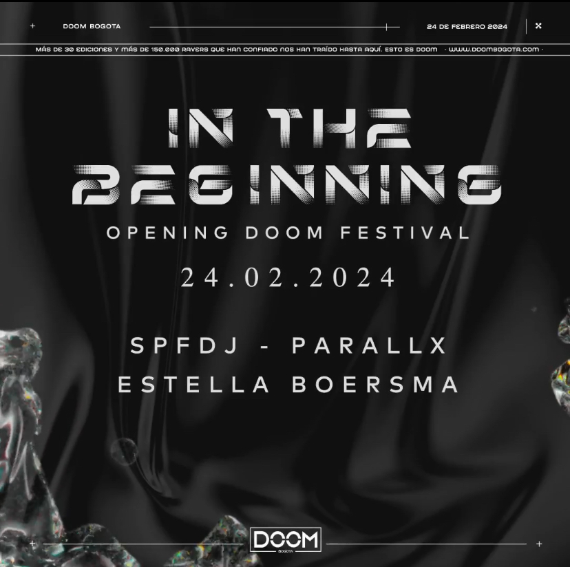 IN THE BEGGINING - DOOM FESTIVAL - BOGOTÁ | Colombia Electrónica