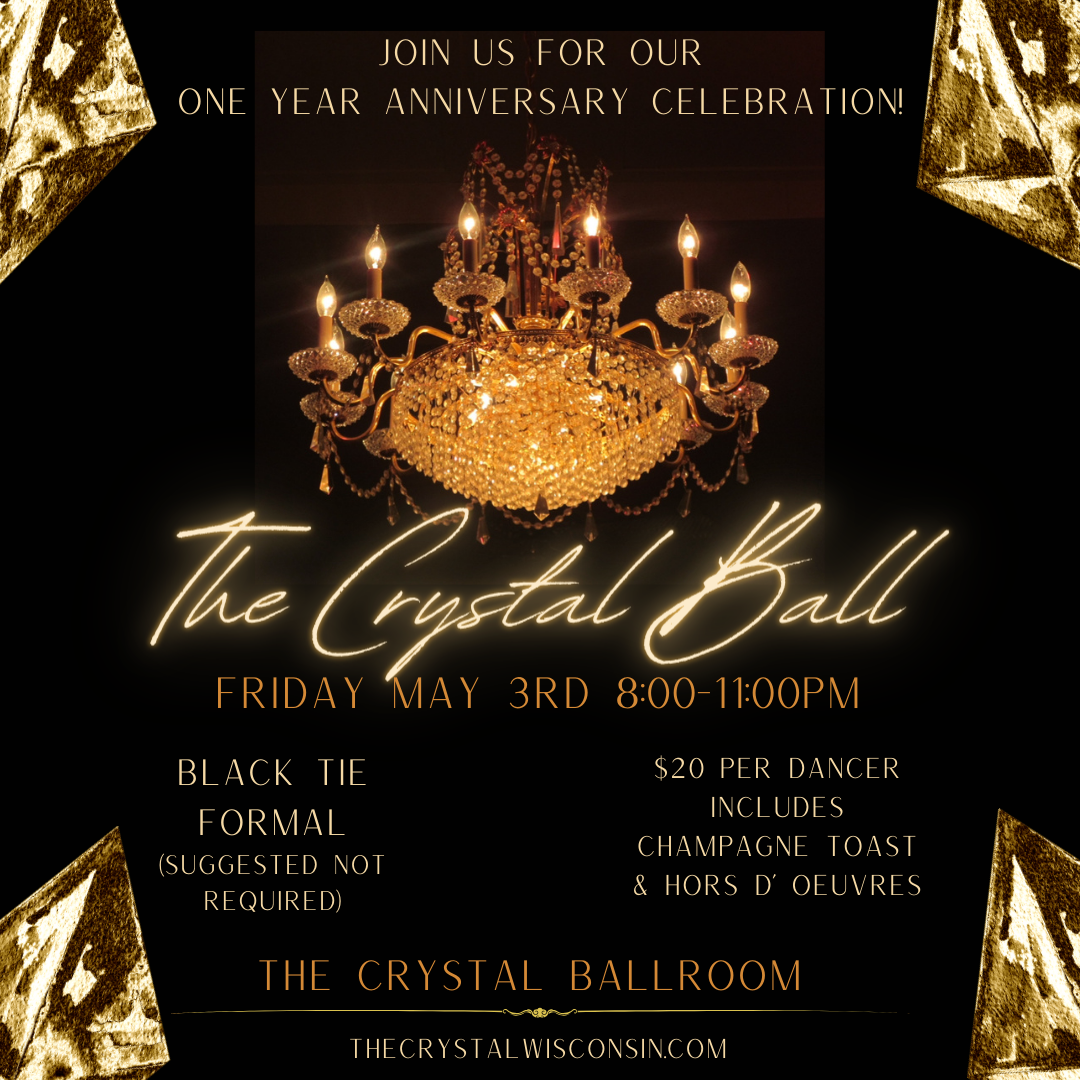 The Crystal Ball - One Year Anniversary Celebration! | The Crystal Ballroom