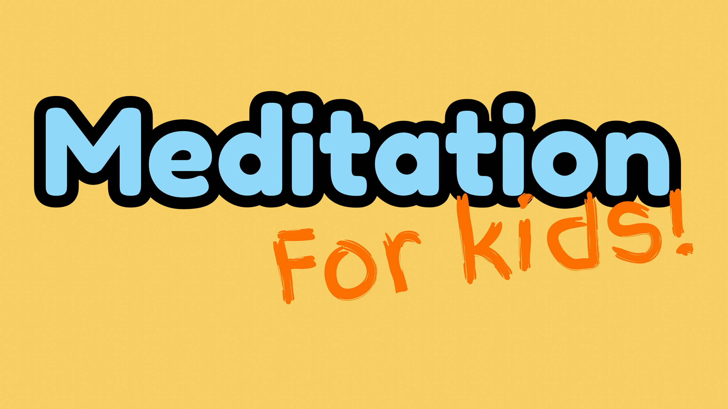 Meditation For Kids | meditation program | Toronto, ON, Canada