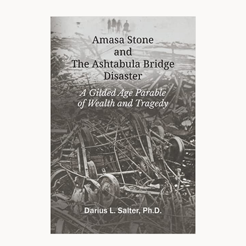 Book - Amasa Stone and The Ashtabula Bridge Disaster: A Gilded Age ...