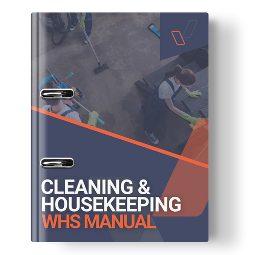 Cleaning WHS Manual (All States & Territories) | Everything OHS