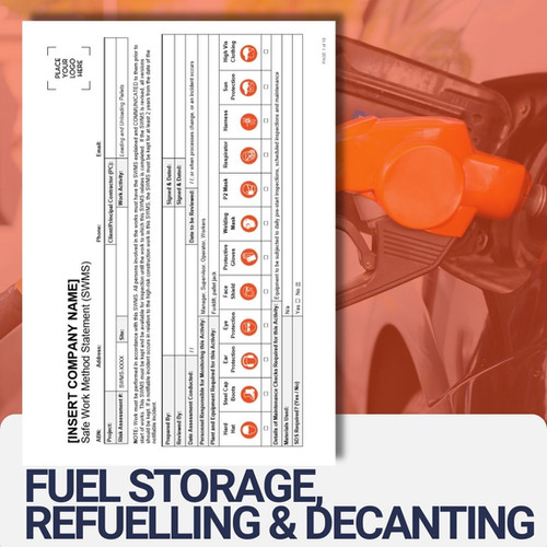 Fuel Storage, Refuelling & Decanting SWMS | Everything OHS