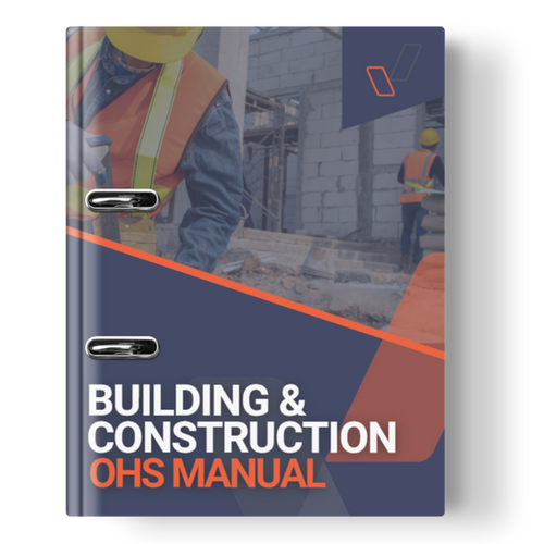Building & Construction OHS Manual (Victoria) | Everything OHS