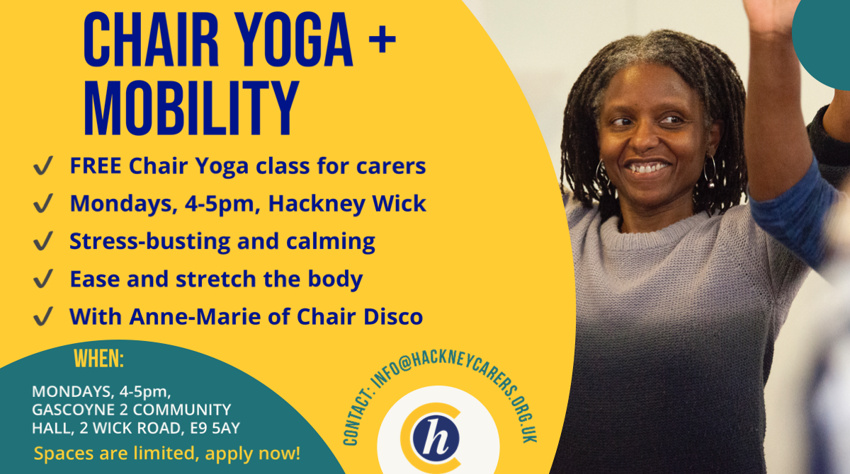 Chair Yoga and Mobility | Hackney Carers