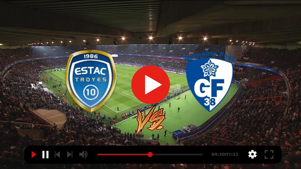 regarder ES Troyes AC Grenoble Foot 38 en direct live Tête à | Group ...