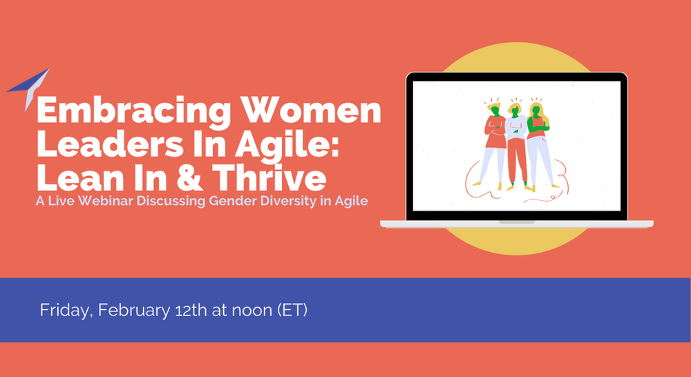 Embracing Women in Agile