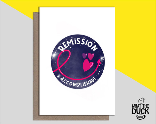 MISSION | Cute Remission Cancer Greetings Card | What The Duck Cards UK