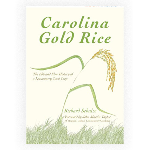History Carolina Gold Rice (Schultze) | The Rice Museum